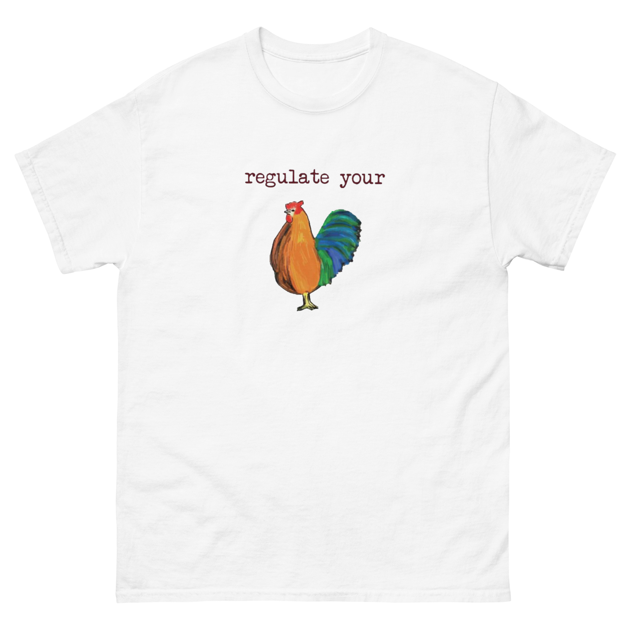 Regulate Your T Shirt Chriss Tees